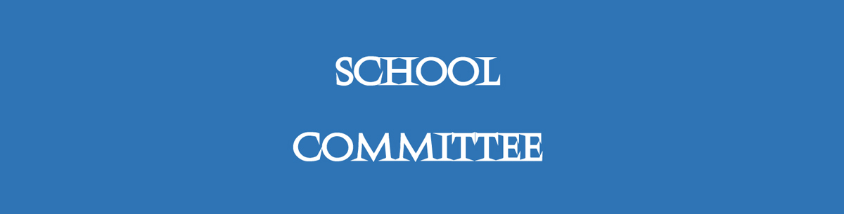 School Committee Meeting Info